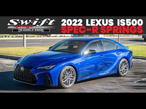 Swift Spec-R Lowering Springs - 2022+ Lexus IS500 (USE30) - Springrates.com